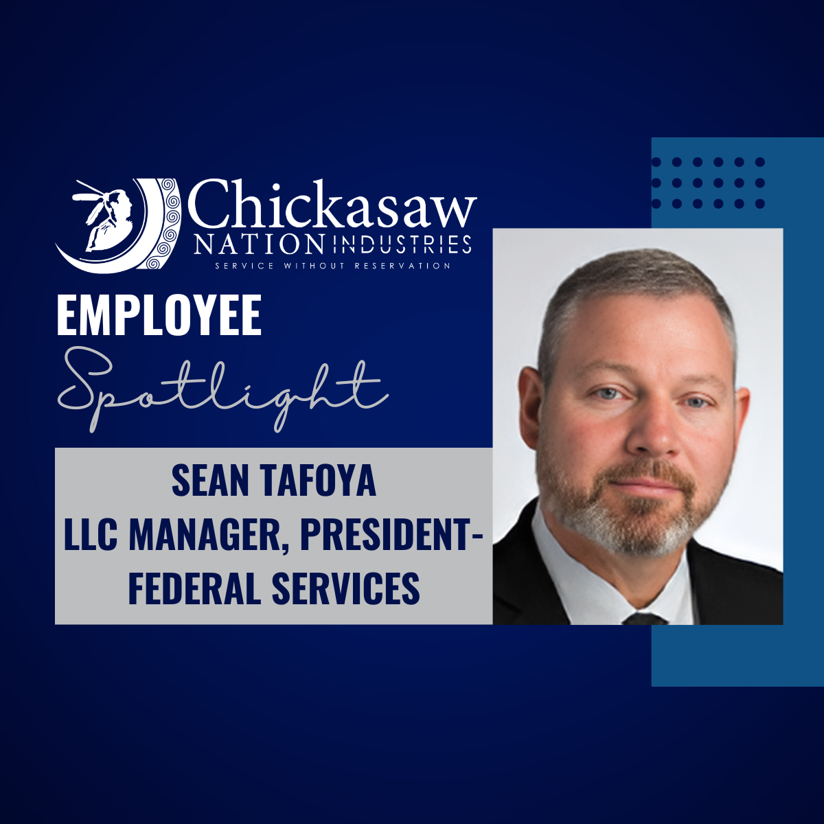 Employee Spotlight-Sean Tafoya | Chickasaw Nation Industries